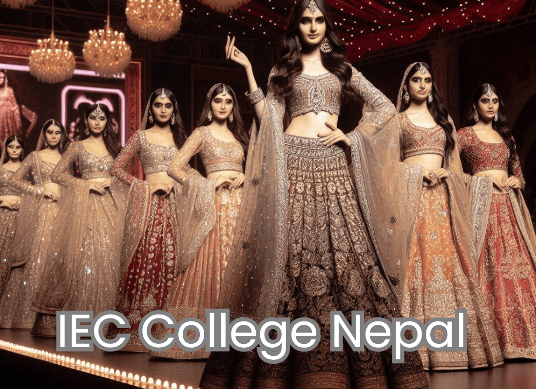 Empower Your Fashion Future with IEC College Nepal: Launch Your Career ...